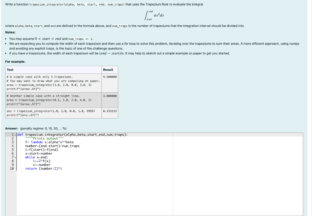 Solved Write a function trapezium_integrator(alpha, beta, | Chegg.com