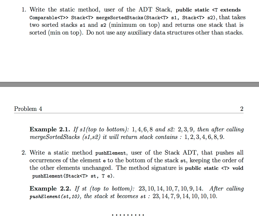 Solved 1. Write the static method, user of the ADT Stack, | Chegg.com