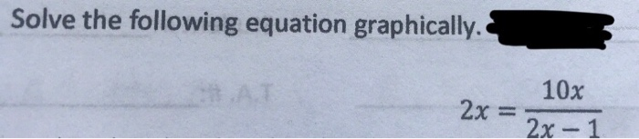 Solved Solve the following equation graphically. 10x 2x = | Chegg.com