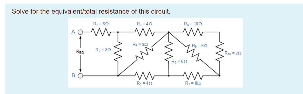 Solved Solve for the equivalent/total resistance of this | Chegg.com