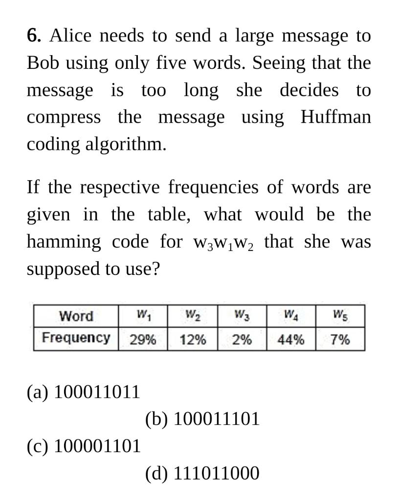 Solved 6. Alice needs to send a large message to Bob using | Chegg.com