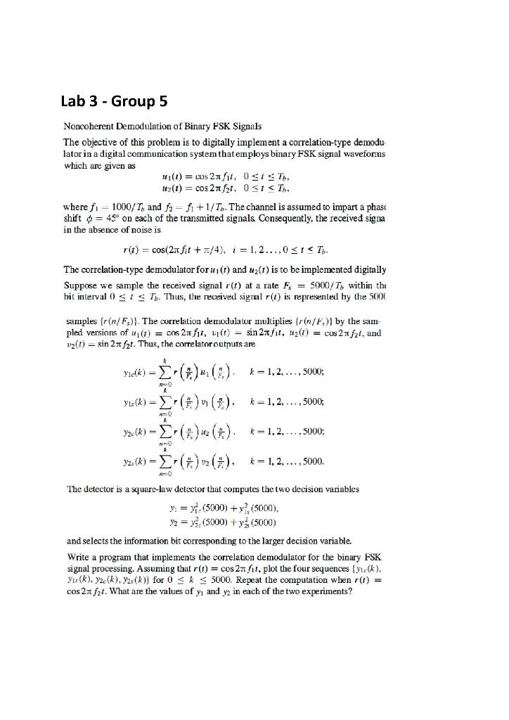 Noncoherent Demodulation of Binary FSK Signals The | Chegg.com