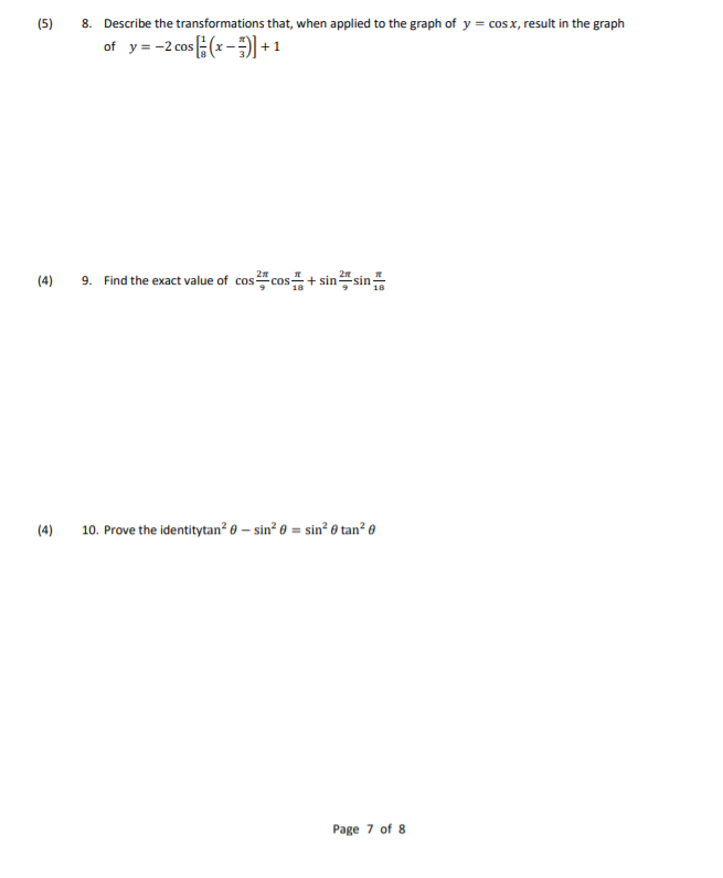 Solved (5) 8. Describe the transformations that, when | Chegg.com