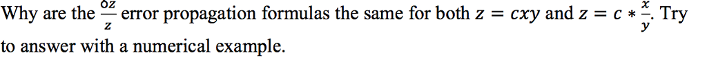 Solved ÖZ z cxy and zc Why are the error propagation | Chegg.com