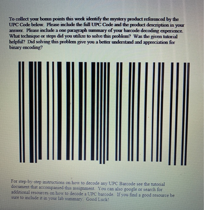 Week 2 Extra Credit Assignment Decoding a UPC Barcode | Chegg.com