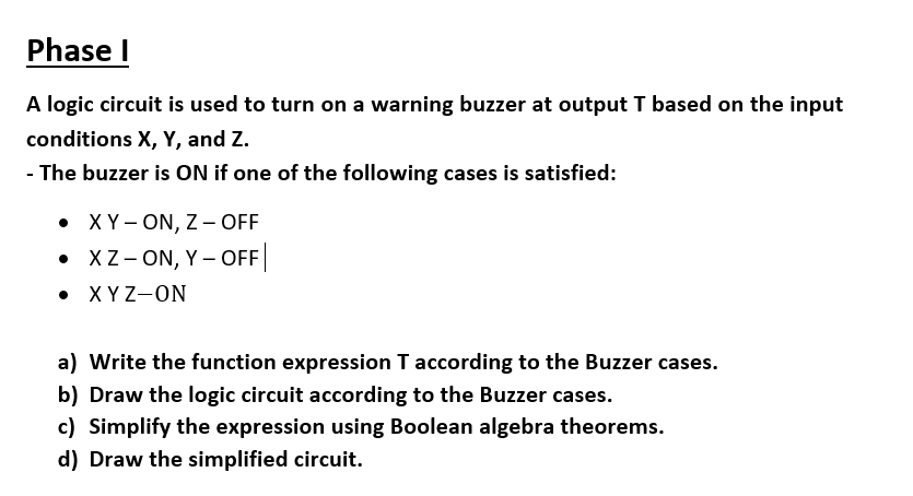Solved Phase I A logic circuit is used to turn on a | Chegg.com