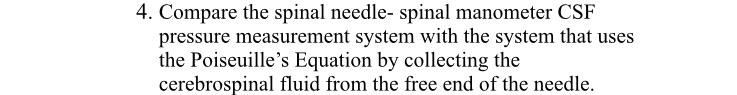 Solved 4. Compare the spinal needle- spinal manometer CSF | Chegg.com