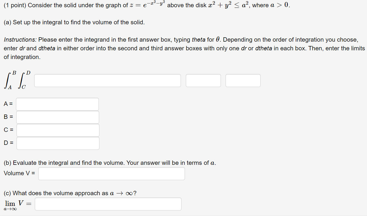 Solved (1 point) Consider the solid under the graph of 2 = e | Chegg.com