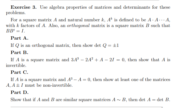 Solved Exercise 3. Use algebra properties of matrices and | Chegg.com