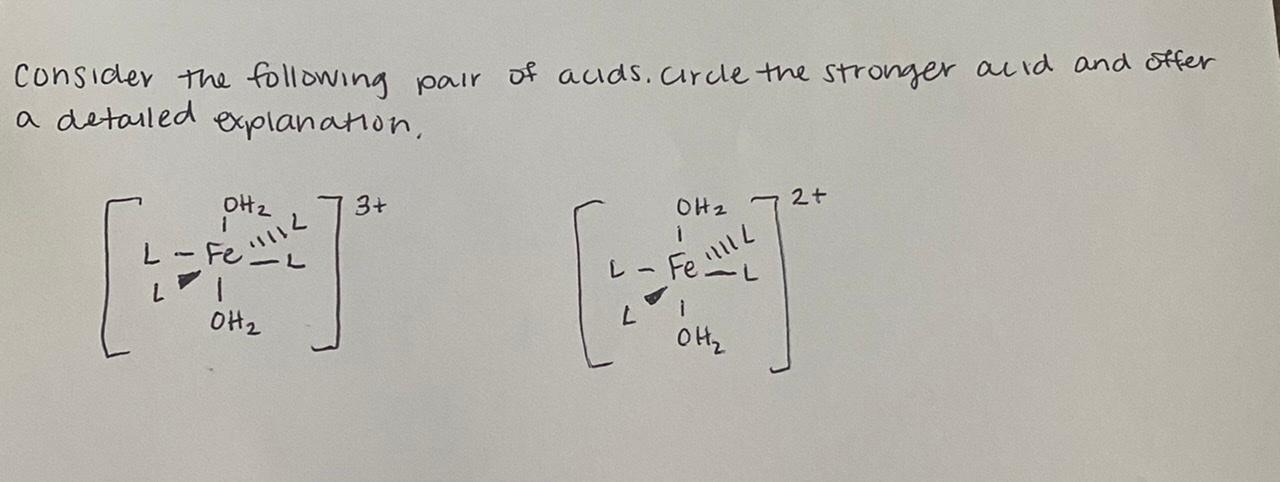 Solved consider the following pair of acids. circle the | Chegg.com