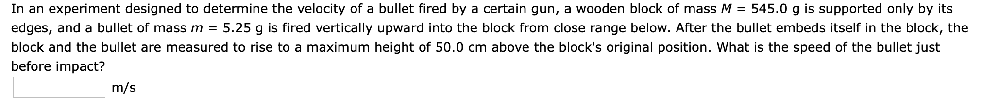 Solved In an experiment designed to determine the velocity | Chegg.com