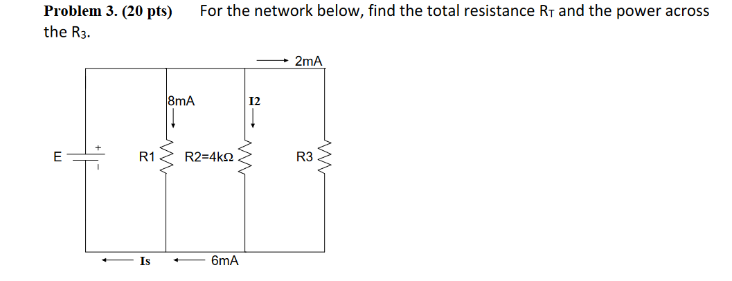 Solved Problem 3. (20 pts) For the network below, find the | Chegg.com