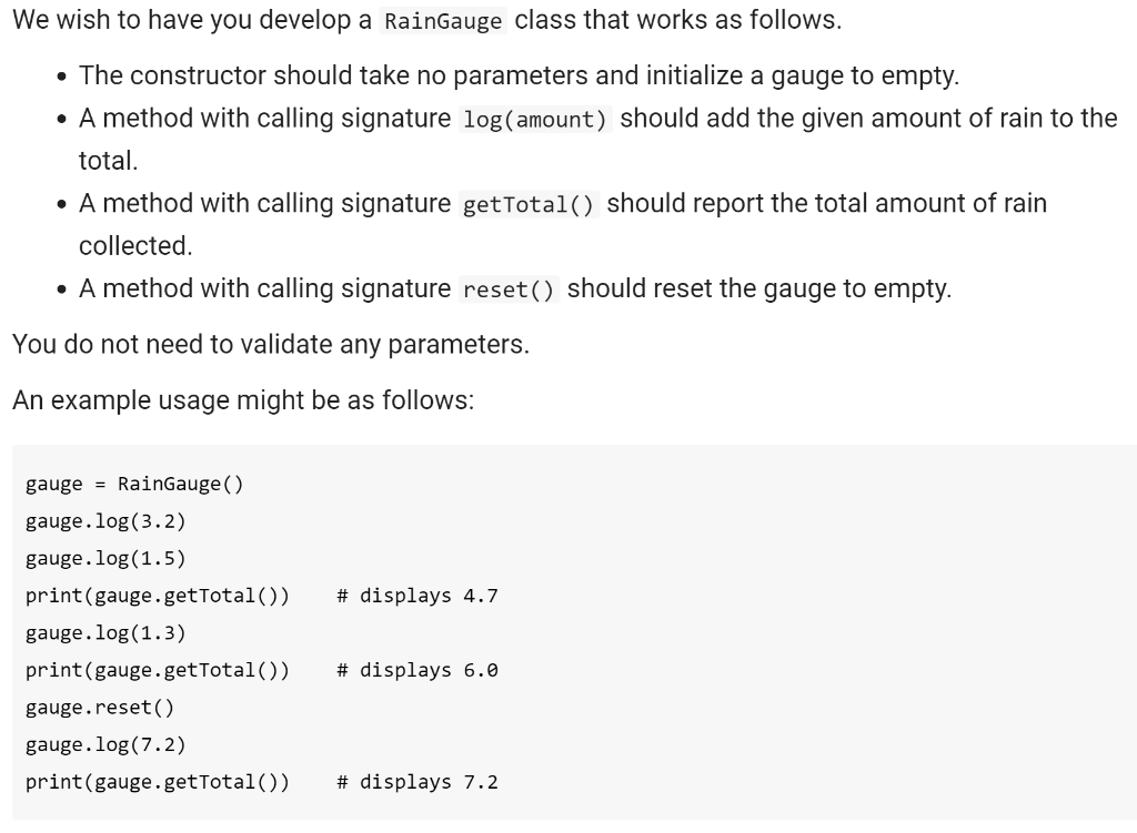 Solved We wish to have you develop a RainGauge class that | Chegg.com