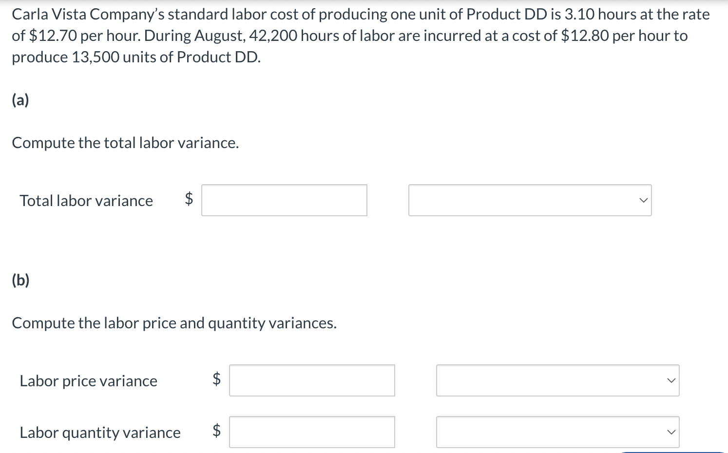 Solved Carla Vista Company's standard labor cost of | Chegg.com