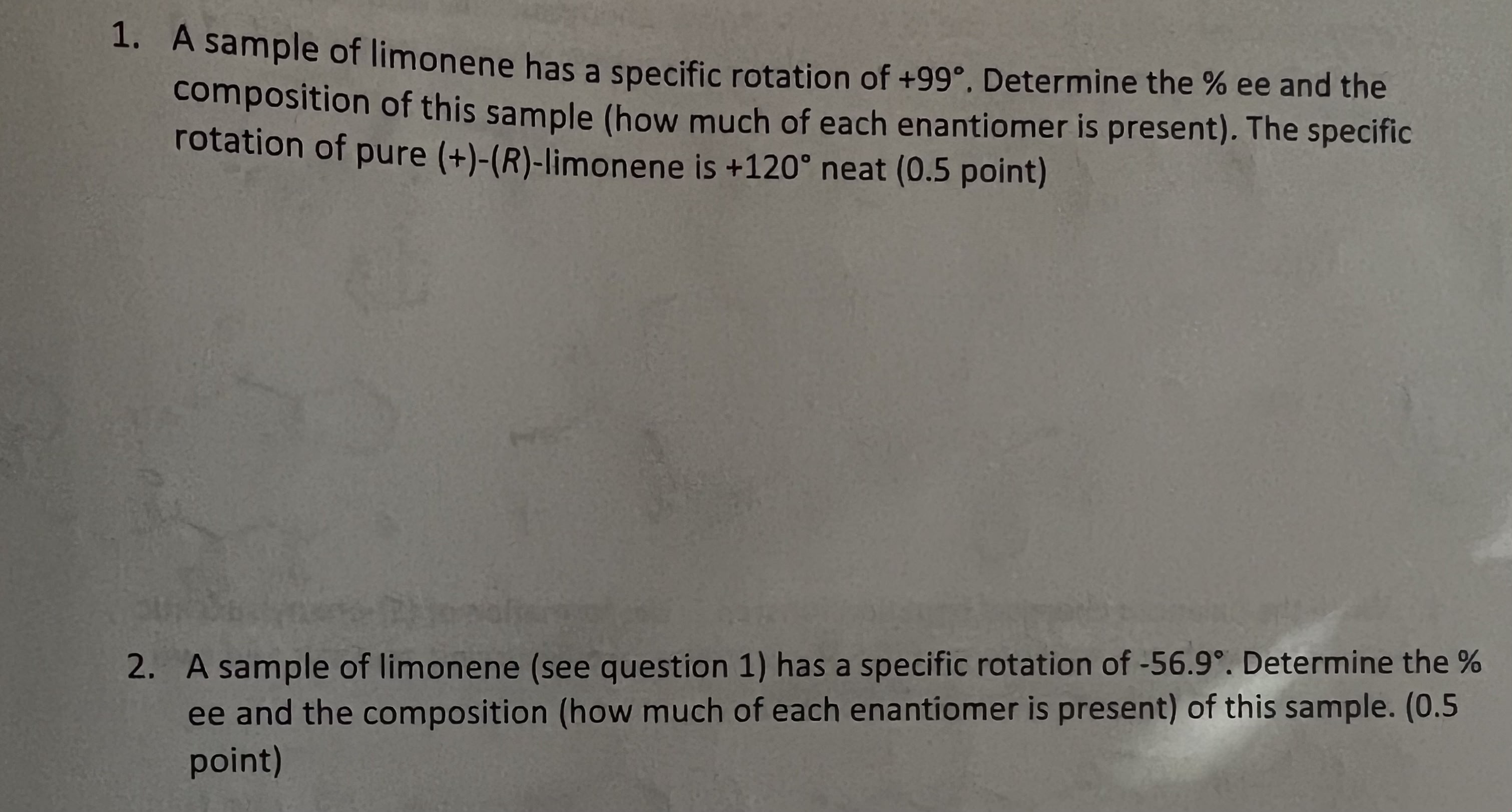 Solved 1. A sample of limonene has a specific rotation of | Chegg.com