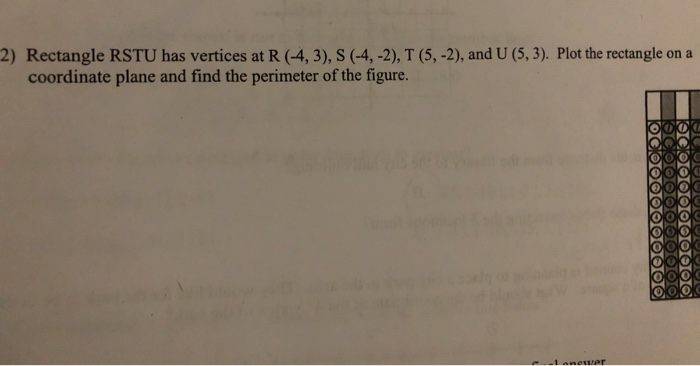 Solved 2) Rectangle RSTU has vertices at R (-4, 3), S | Chegg.com