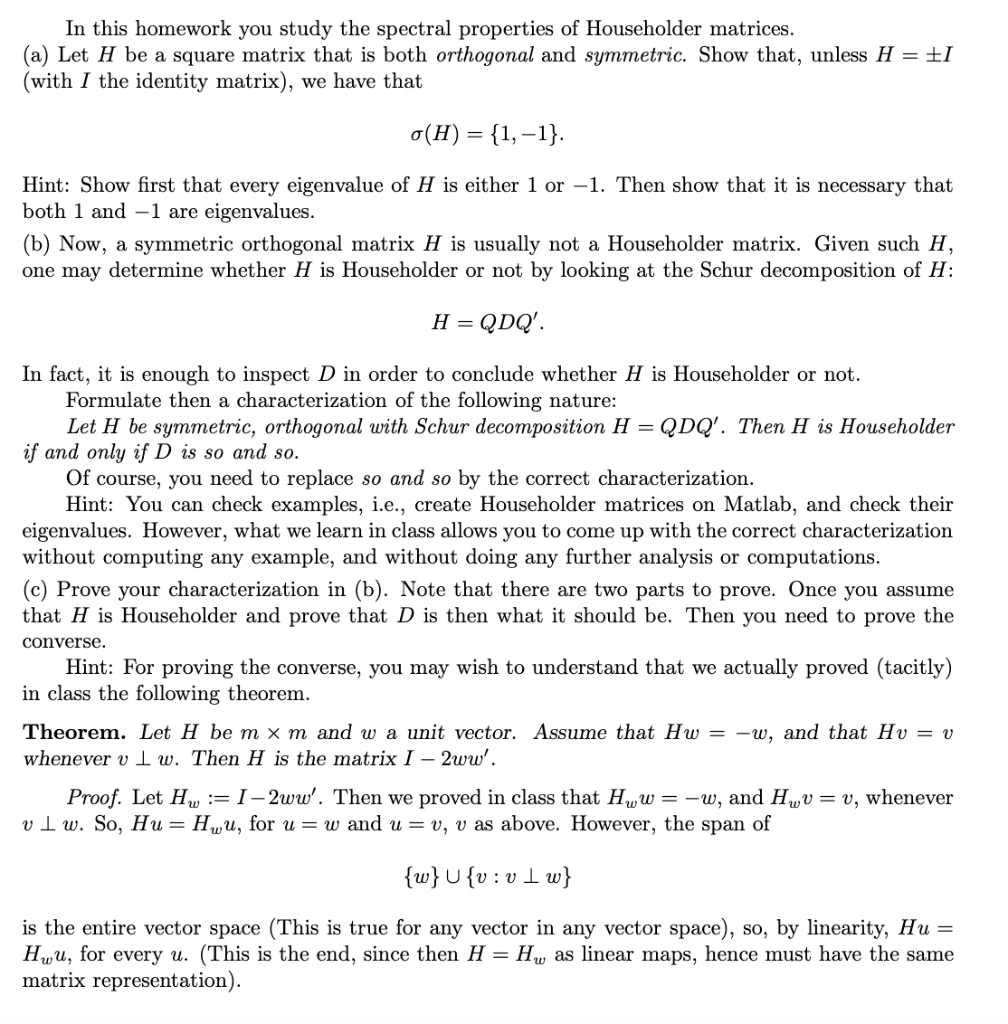 Solved In this homework you study the spectral properties of | Chegg.com