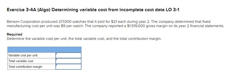Solved Exercise 3-4A (Algo) Determining variable cost from | Chegg.com