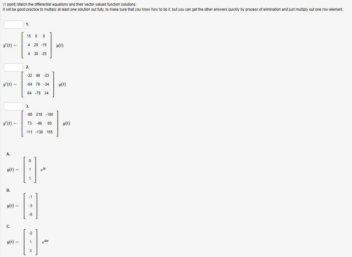 Solved (1 point) Match the differential equations and their | Chegg.com