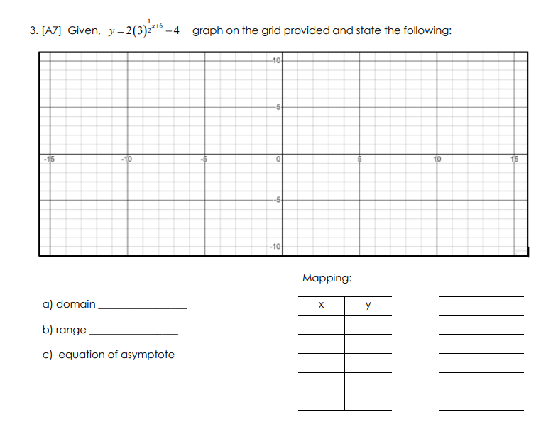 Solved 3. [A7] Given, y=2(3)ā*** - 4 graph on the grid | Chegg.com