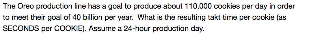 Solved The Oreo production line has a goal to produce about | Chegg.com