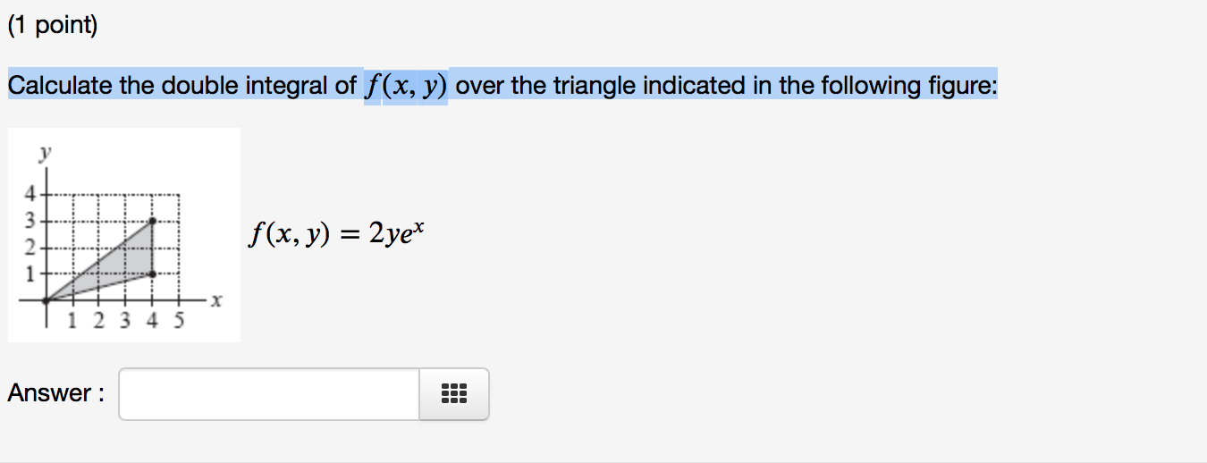 Solved Calculate the double integral of 𝑓(𝑥,𝑦) over the | Chegg.com