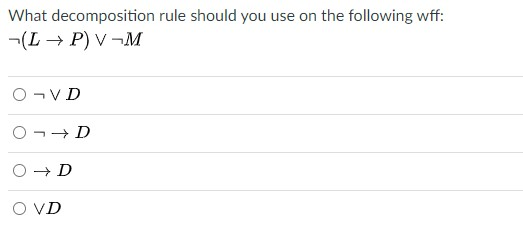 Solved What decomposition rule should you use on the | Chegg.com