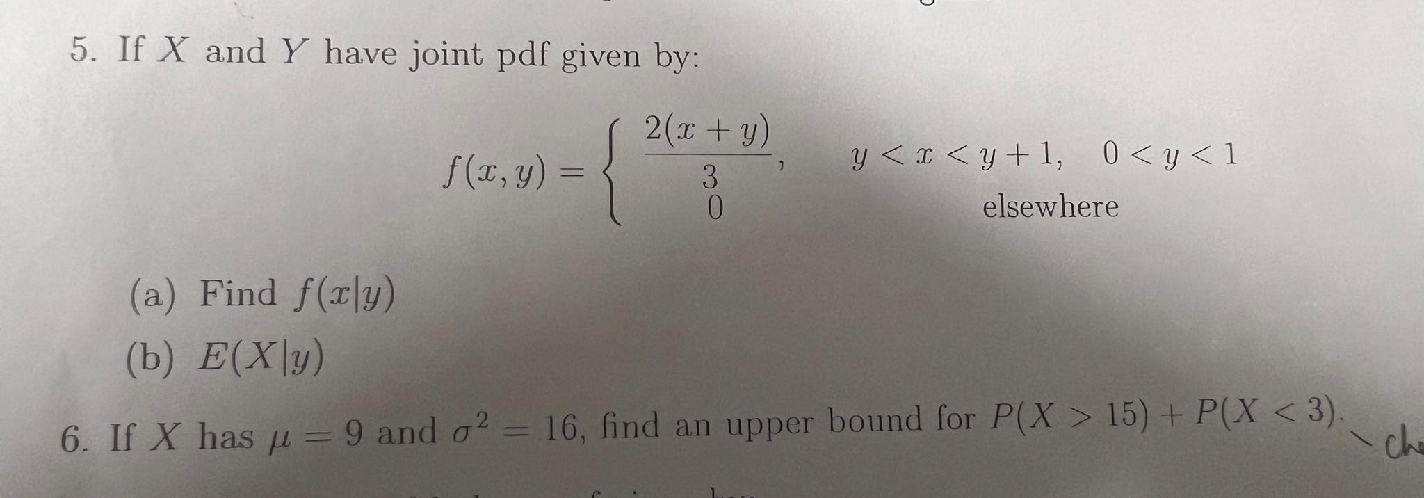 Solved 5. If X and Y have joint pdf given by: | Chegg.com