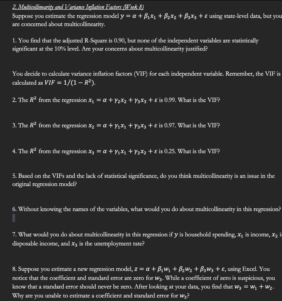 Solved 2. Multicollinearity and Variance Inflation Factors | Chegg.com