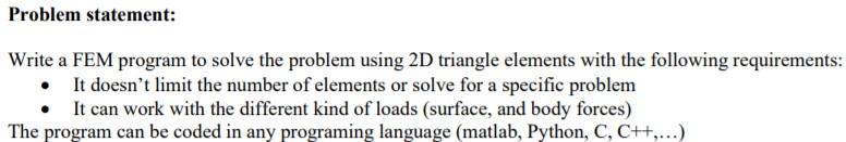 Problem statement: Write a FEM program to solve the | Chegg.com
