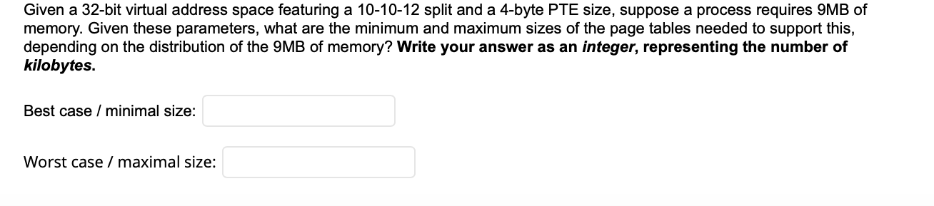 Solved Given a 32-bit virtual address space featuring a | Chegg.com