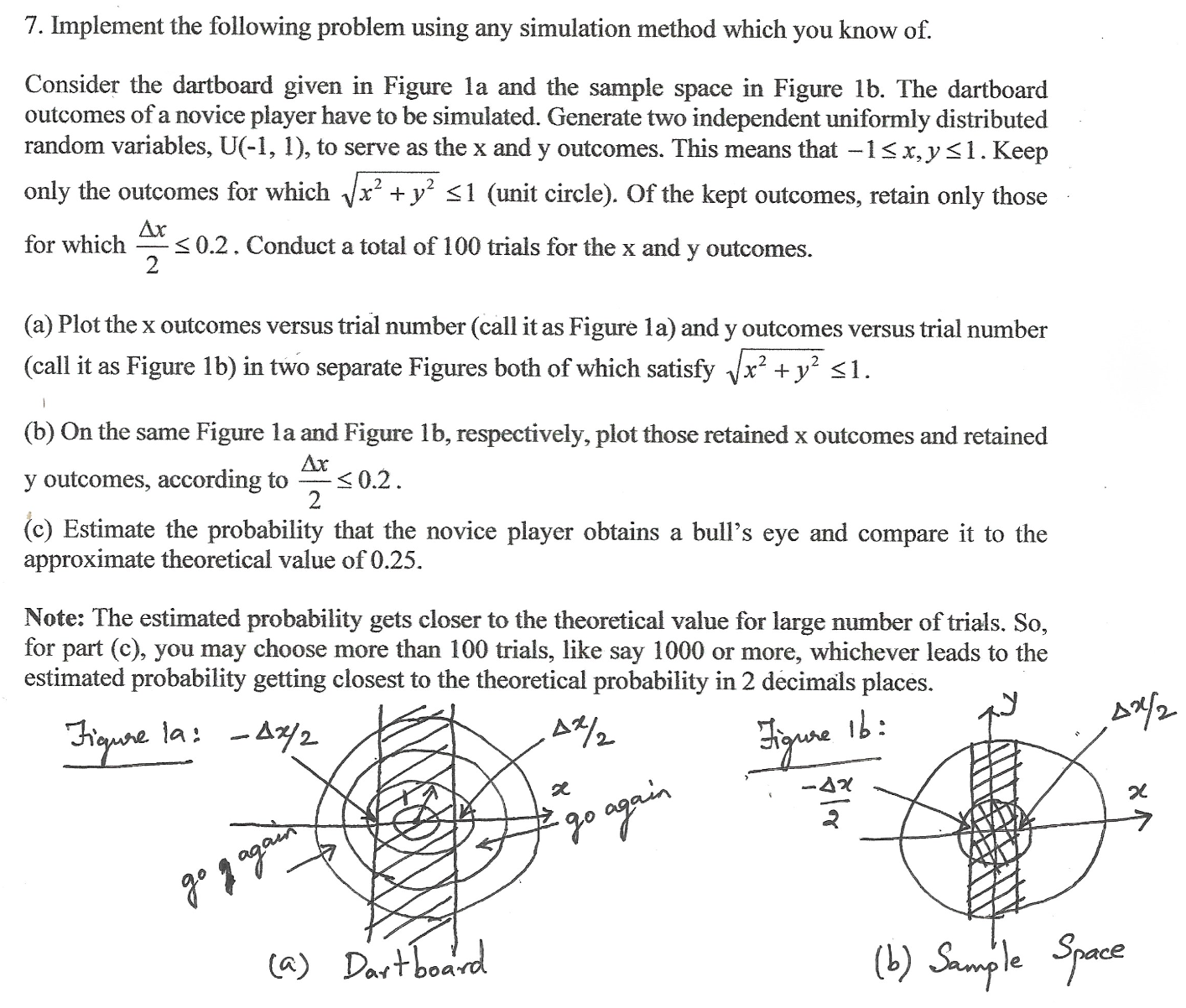 Solved 7. Implement the following problem using any | Chegg.com