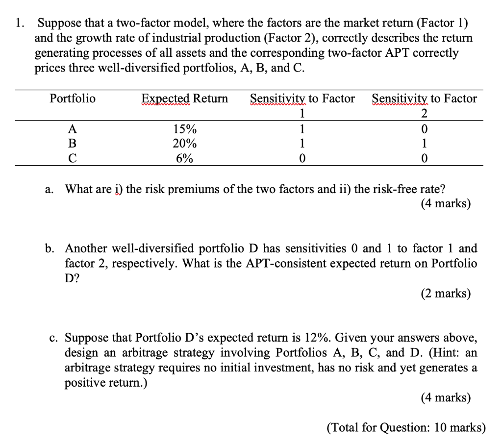 Solved 1. Suppose that a two-factor model, where the factors | Chegg.com