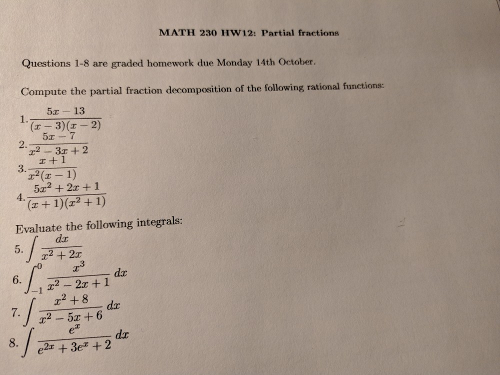 Solved MATH 230 HW12: Partial fractions Questions 1-8 are | Chegg.com