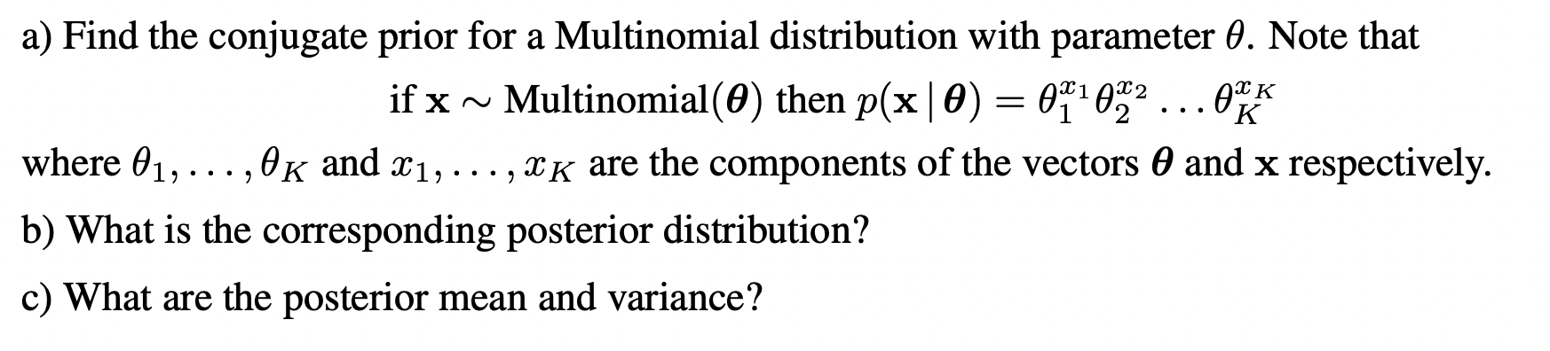 Solved Conjugate prior, posterior distribution, mean and | Chegg.com