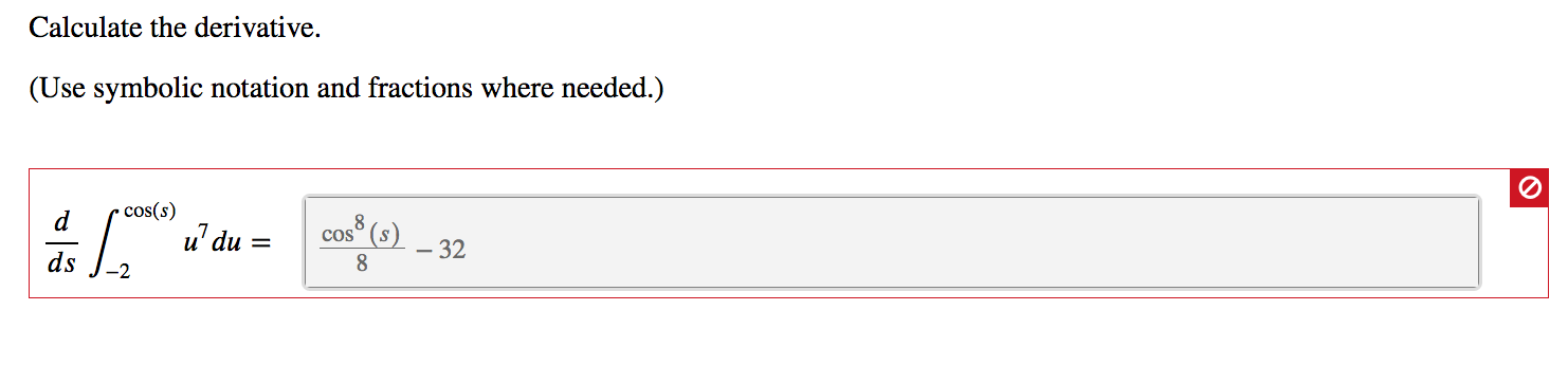 Solved Calculate the derivative. (Use symbolic notation and | Chegg.com