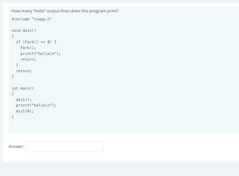Solved How many "hello" output lines does this program | Chegg.com