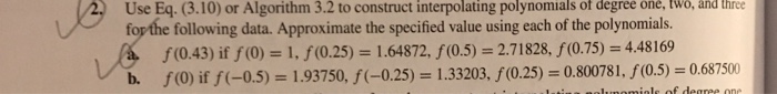 Solved Use Eq. (3.10) or Algorithm 3.2 to construct | Chegg.com