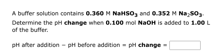 Solved A buffer solution contains 0.360MNaHSO3 and | Chegg.com