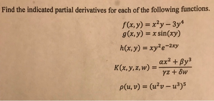 Solved Find the indicated partial derivatives for each of | Chegg.com