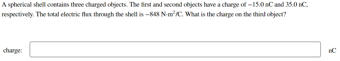 Solved A spherical shell contains three charged objects. The | Chegg.com