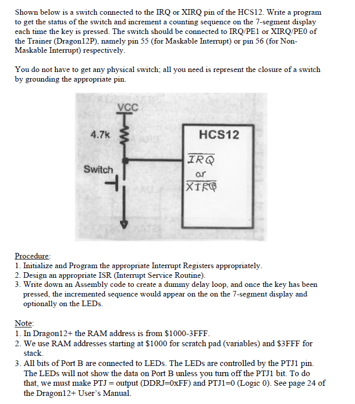 Hello I'm using HCS12 Dragon light board and I'm | Chegg.com