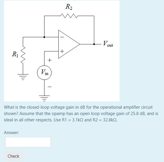 Solved out RI V. in What is the closed-loop voltage gain in | Chegg.com