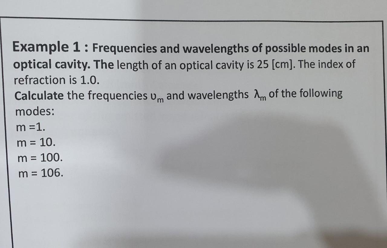 Solved Example 1 : Frequencies and wavelengths of possible | Chegg.com