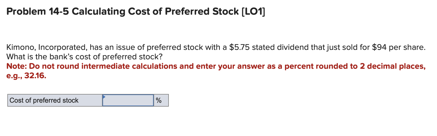 Solved Problem 14-5 ﻿Calculating Cost of Preferred Stock | Chegg.com