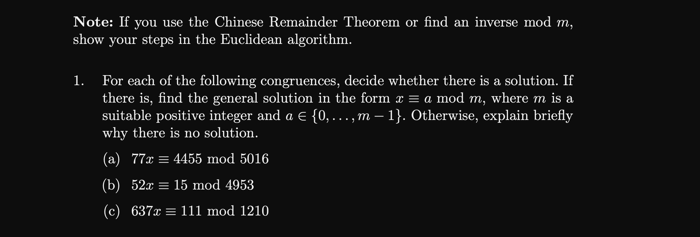 Solved Note: If you use the Chinese Remainder Theorem or | Chegg.com