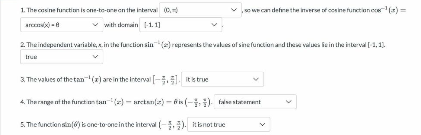 Solved 1. The cosine function is one-to-one on the interval | Chegg.com