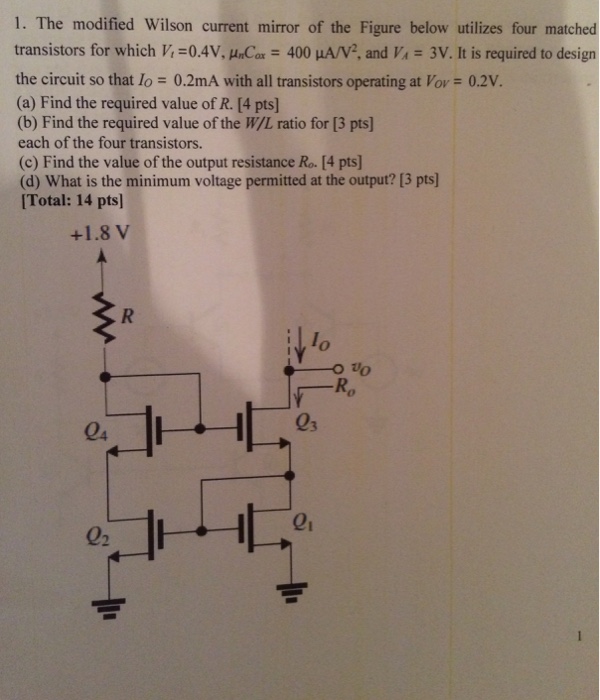 Solved 1·The modified Wilson current mirror of the Figure | Chegg.com