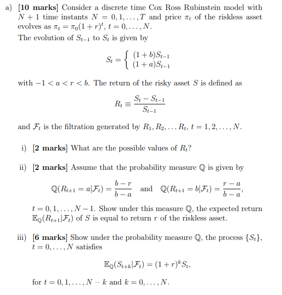 a) [10 marks] Consider a discrete time Cox Ross | Chegg.com