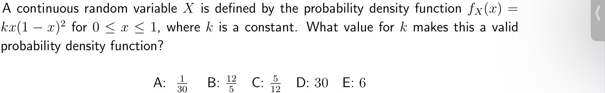 A Continuous Random Variable X Is Defined By The 
